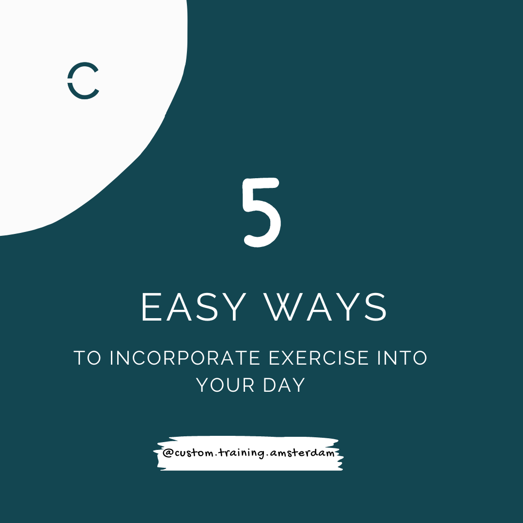 5 Easy Ways To Incorporate Exercise Into Your Day 5-easy-ways-to-incorporate-exercise-into-your-day